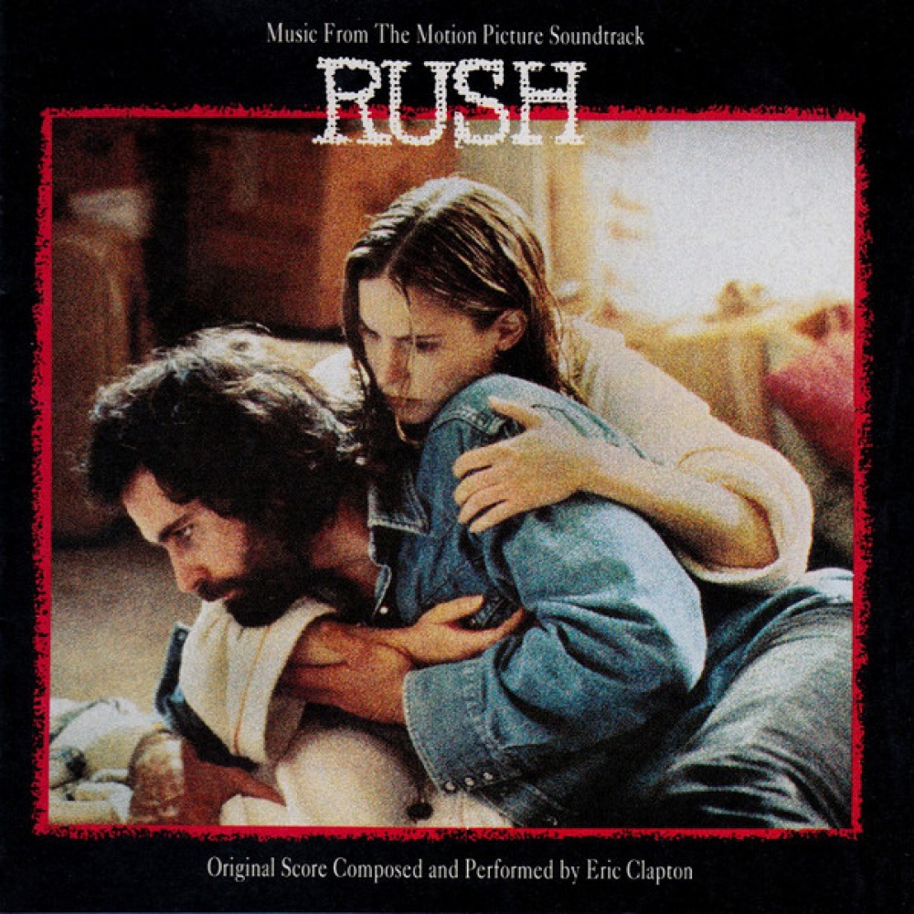 Eric Clapton – Music From The Motion Picture Soundtrack Rush ...